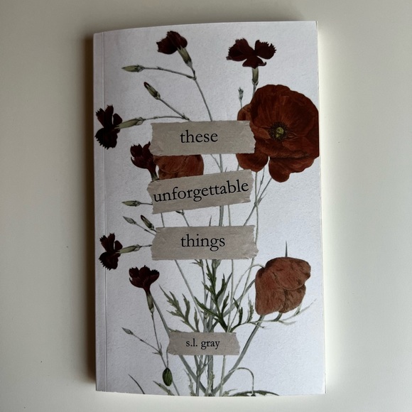 Other | These Unforgettable Things By Sl Gray | Poshmark